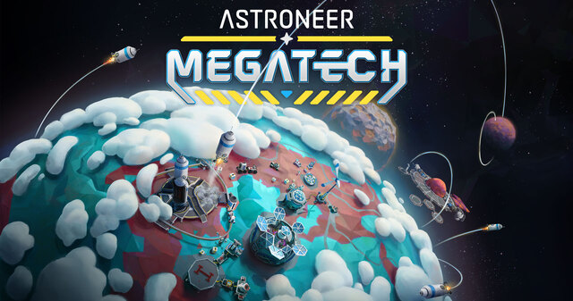 太空探索遊戲《ASTRONEER》將於 11 月釋出最新 DLC「Megatech」，實現全自動科技！ | PinoGamer 皮諾電玩